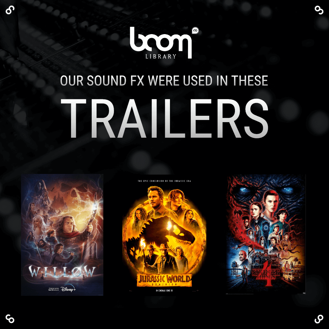BOOM SOUNDS ON NEW TRAILERS | BOOM Library